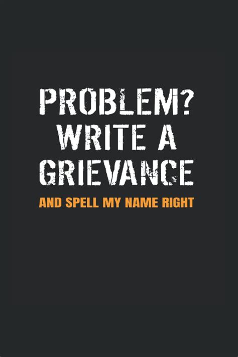 Problem Write A Grievance And Spell My Name Right College Rulled