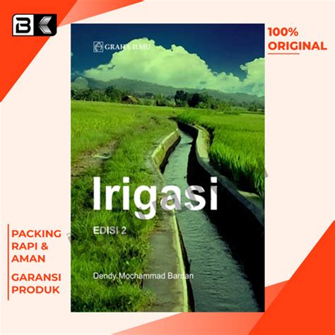 Jual Buku Irigasi Edisi 2 Dendy Mochammad Bardan Graha Ilmu Kab