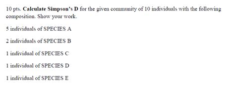 Solved 10 Pts Calculate Simpson S D For The Given Community Chegg Com