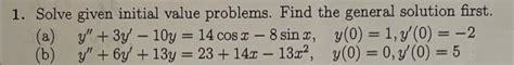 solved 1 solve given initial value problems find the