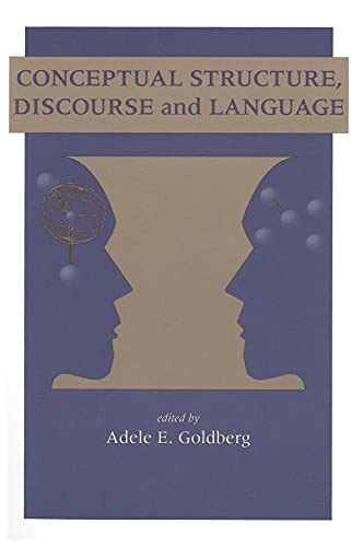 Conceptual Structure Discourse And Language 9781575860404 Abebooks