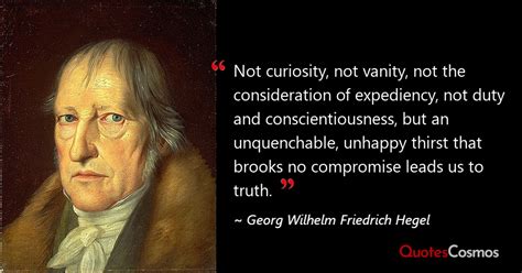 Georg Wilhelm Friedrich Hegel Quotes Quotescosmos