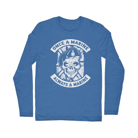 Once A Marine Always A Marine Classic Long Sleeve T Shirt Armed