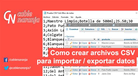 Cómo crear archivos CSV para importar exportar datos Cable Naranja