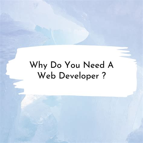 Why Do You Need A Web Developer Benefits For Your Business Primea Technologies