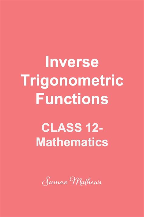 Inverse Trigonometric Functions Class 12