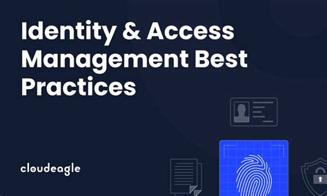 7 Identity And Access Management Best Practices Cloudeagle