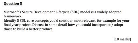 SOLVED Microsoft S Secure Development Lifecycle SDL Model Is A