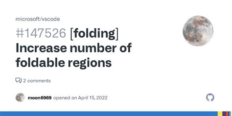 Folding Increase Number Of Foldable Regions Issue Microsoft Vscode Github