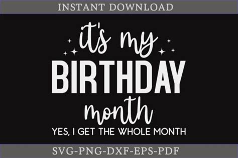 Its My Birthday Month Svg File Graphic By Craftdesign · Creative Fabrica