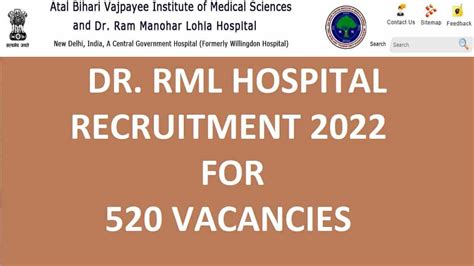 Dr Rml Hospital Recruitment 2022 For 520 Lda Sister Grade 2 Je And