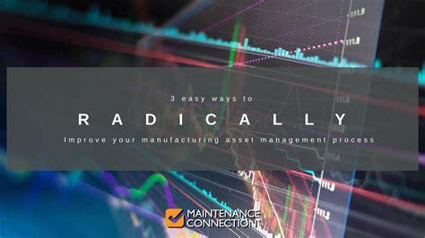 PDF Three Easy Ways To Radically Improve Your Manufacturing Asset