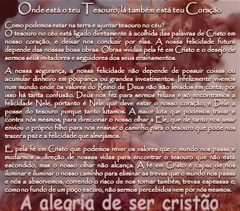 SOMOS DO BEM Onde está o teu Tesouro lá também está teu Coração Evangelho Mateus