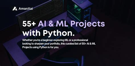 Ai And Ml Projects With Python Aman Kharwal