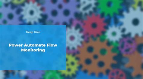 Power Automate Flow Monitoring Mit Pa Proc Mon Applied Technologies Gmbh