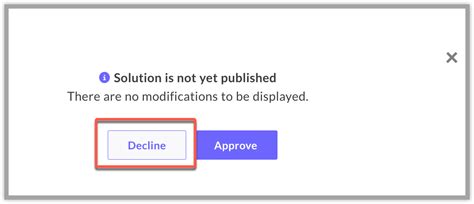 Approve Decline Solution Pronto Support