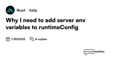 Why I Need To Add Server Env Variables To Runtimeconfig Nuxt