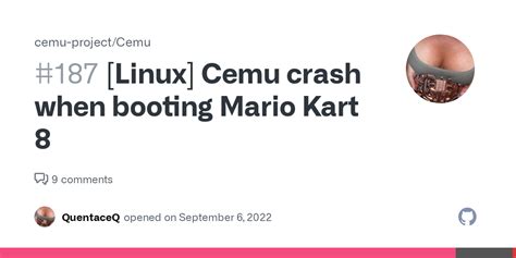 [linux] Cemu Crash When Booting Mario Kart 8 · Issue 187 · Cemu