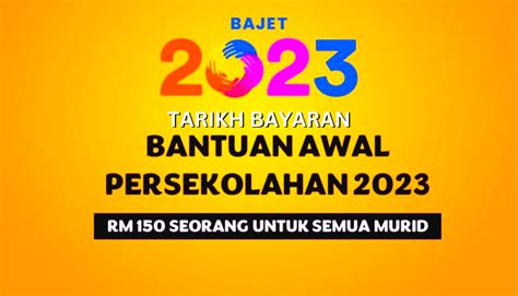 Tarikh Bayaran Bantuan Awal Persekolahan 2023 Bermula 12 Januari TCER MY