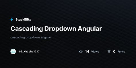cascading dropdown angular stackblitz
