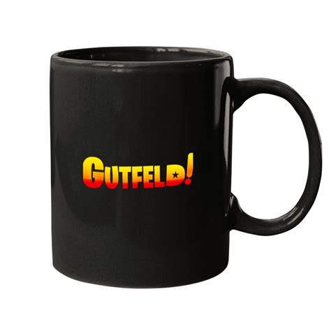 Greg Funny Gutfeld Mugs