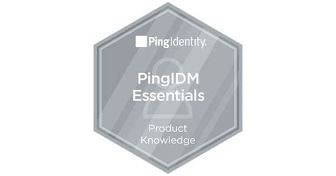 Forgerock Identity Management Product Knowledge Was Issued By Ping
