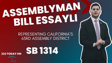 Assemblyman Bill Essayli On Todays Our Watch Youtube