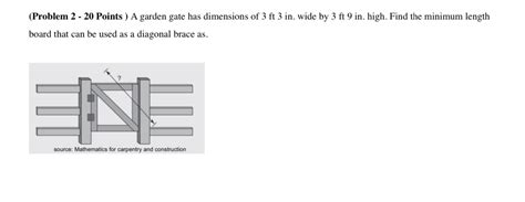 Solved Problem Points A Garden Gate Has Chegg
