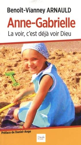 Anne Gabrielle Daniel Ange Benoît Vianney Arnauld