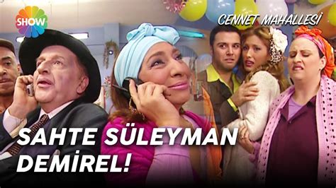 Cennet Mahallesi Ferhat ve Sultan ı Süleyman Demirel bile