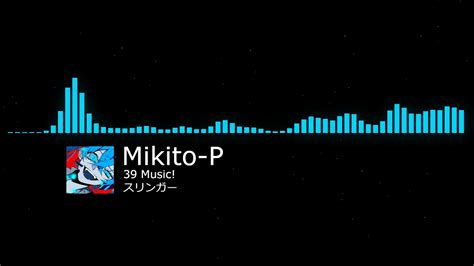 39 Music Mikito P 💙 Youtube