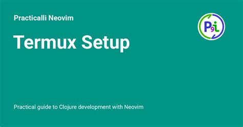 Termux Setup Practicalli Neovim