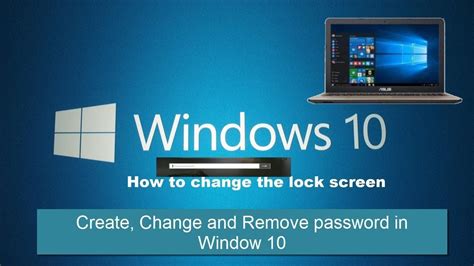 How To Lock Screen Change And Remove Password In Window Youtube