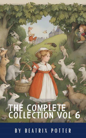 Beatrix Potter Classics Hq The Complete Beatrix Potter Collection