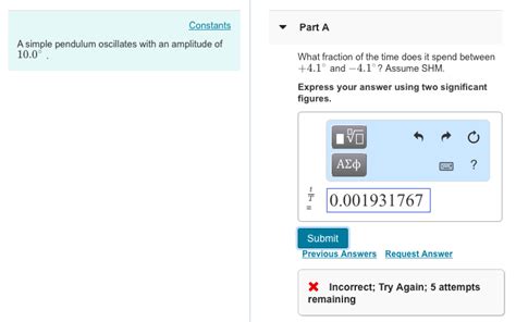 Solved Constants Part A A Simple Pendulum Oscillates With Chegg