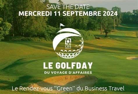 Cds Le Golfday Du Voyage Daffaires Aura Lieu Le 11 Septembre 2024
