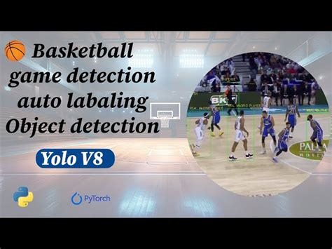 Free Video Deep Learning For Basketball Game Detection Yolov8 Object