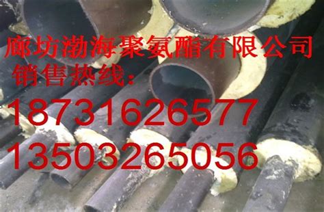 河北聚氨酯预制直埋保温管 聚氨酯直埋保温管规格聚氨酯保温管尺寸表 环保在线