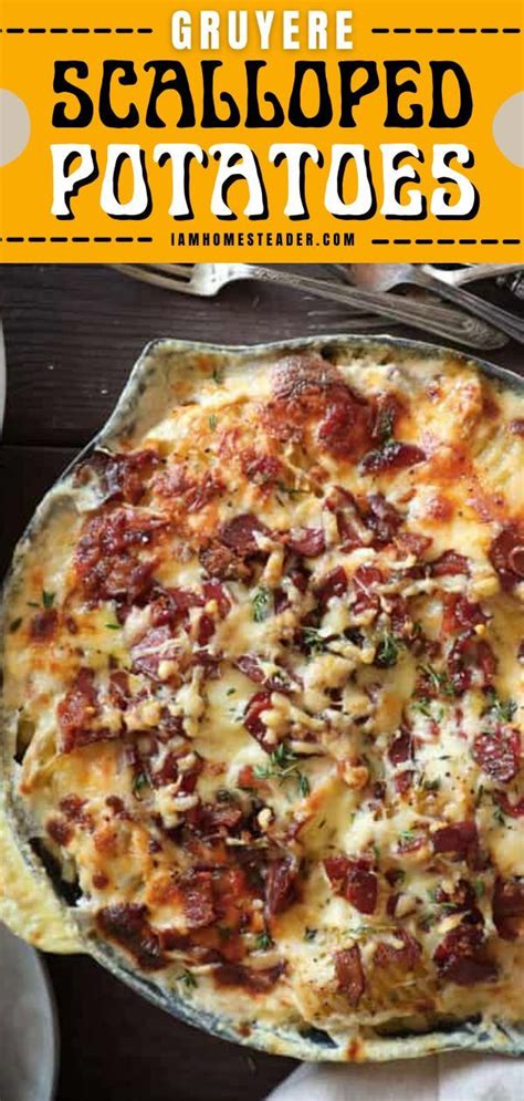 Gruyere Scalloped Potatoes Recipe Scalloped Potatoes Gruyere