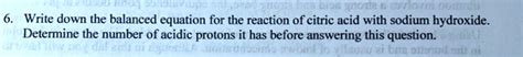 Solved Write Down The Balanced Equation For The Reaction Of Citric