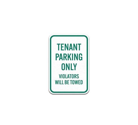 Tenant Parking Only Aluminum Sign Non Reflective
