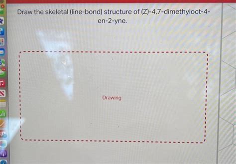Solved Draw The Skeletal Line Bond Structure Of Chegg