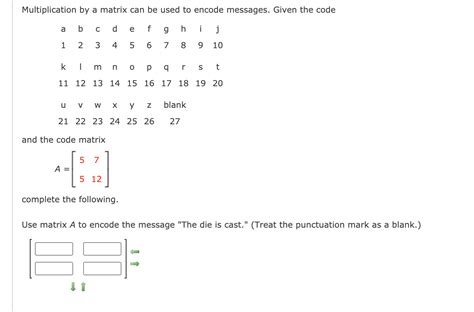 Solved Multiplication By A Matrix Can Be Used To Encode
