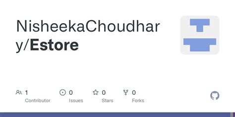 Github Nisheekachoudhary Estore
