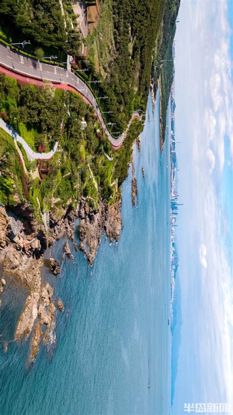 高清大图！“最美环岛路”上远眺青岛 前海美景尽收眼底 半岛网