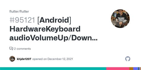 Android Hardwarekeyboard Audiovolumeupdown It Doesnt Work · Issue