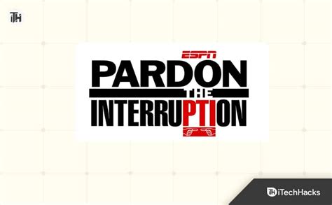 Ways To Fix Pardon The Interruption Ticketmaster Error