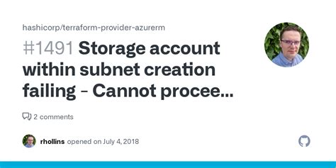 Storage Account Within Subnet Creation Failing Cannot Proceed With Operation Because Subnets
