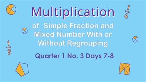 Multiplication Of Simple Fractions And Mixed Fractions Pptx Nutrition Healthy Living