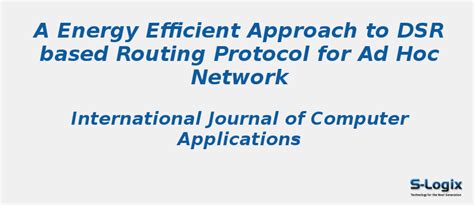 A Energy Efficient Approach To Dsr Based Routing Protocol For Ad Hoc